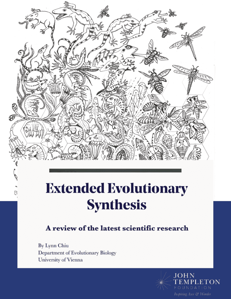 Extended Evolutionary Synthesis - John Templeton Foundation Extended Evolutionary Synthesis - John Templeton Foundation